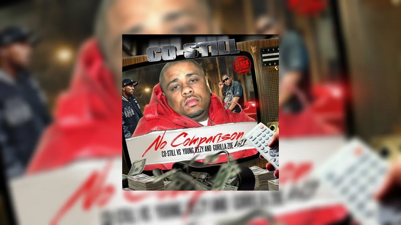 Co-Still - No Comparison Mixtape Hosted by Stack Or Starve