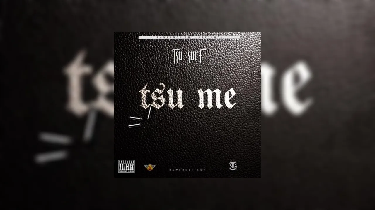 Tsu Surf - TsuMe Mixtape