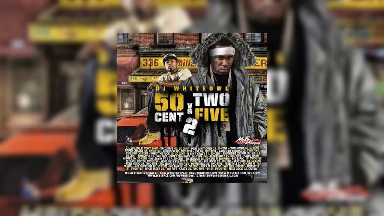 50 Cent VS. Two Five, Vol. 2 Mixtape Hosted by DJ White Owl