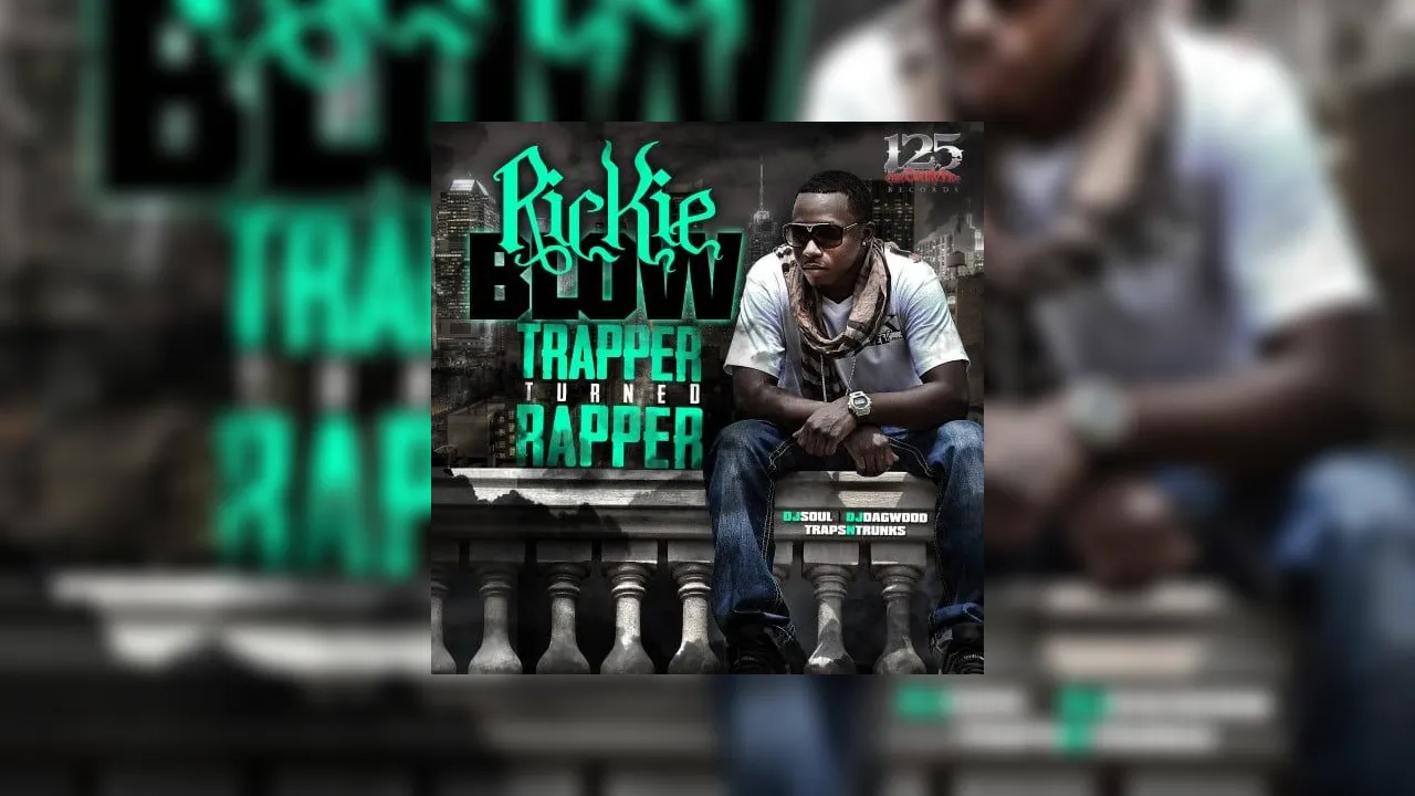 Rickie Blow - Trapper Turned Rapper Mixtape Hosted by Traps-N-Trunks