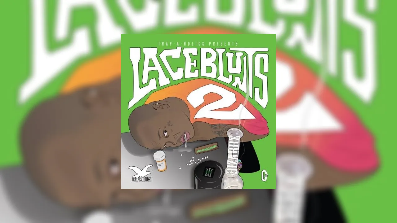 Bizarre - Laced Blunts 2 Mixtape Hosted by Trap-A-Holics, Propane Media