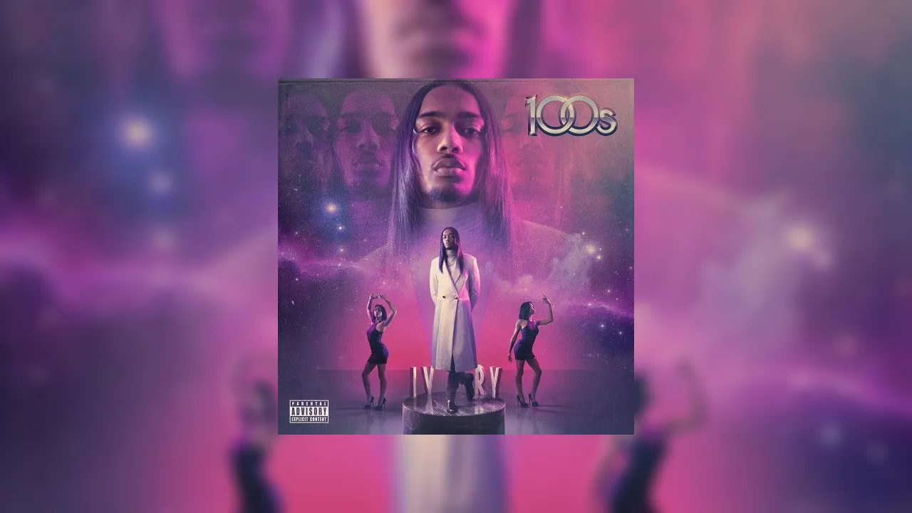 100s - IVRY Mixtape Hosted by Fool's Gold