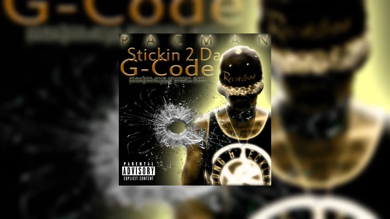 Pacman - Stickin 2 Da G-Code Mixtape