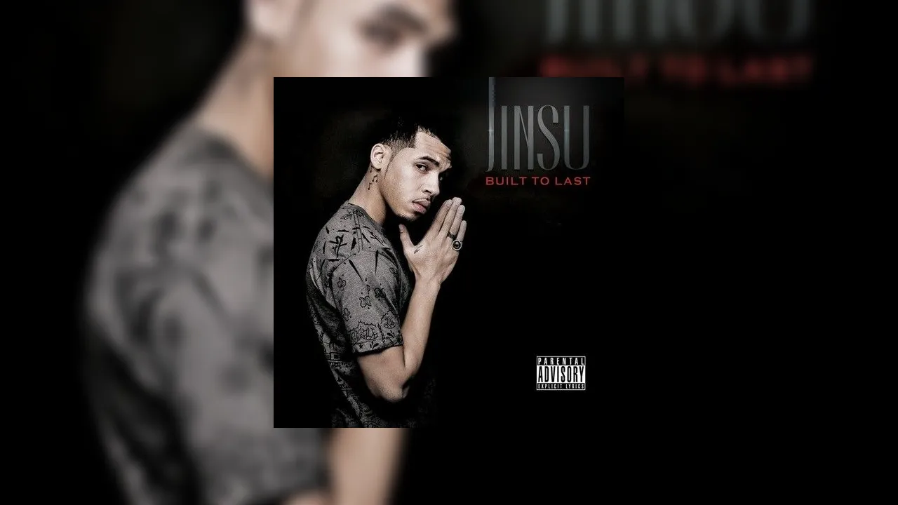 Jinsu - Built To Last Mixtape Hosted by DJ Carisma
