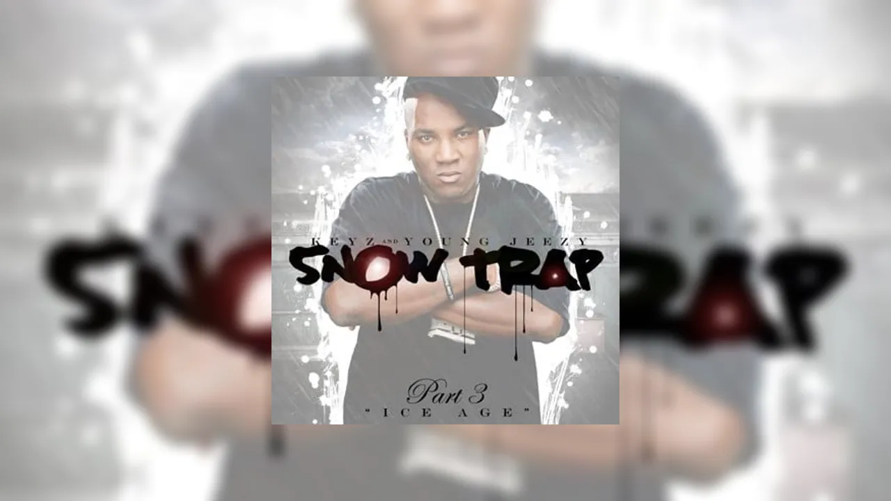Young Jeezy - Snow Trap, Part 3 Mixtape Hosted by DJ Keyz