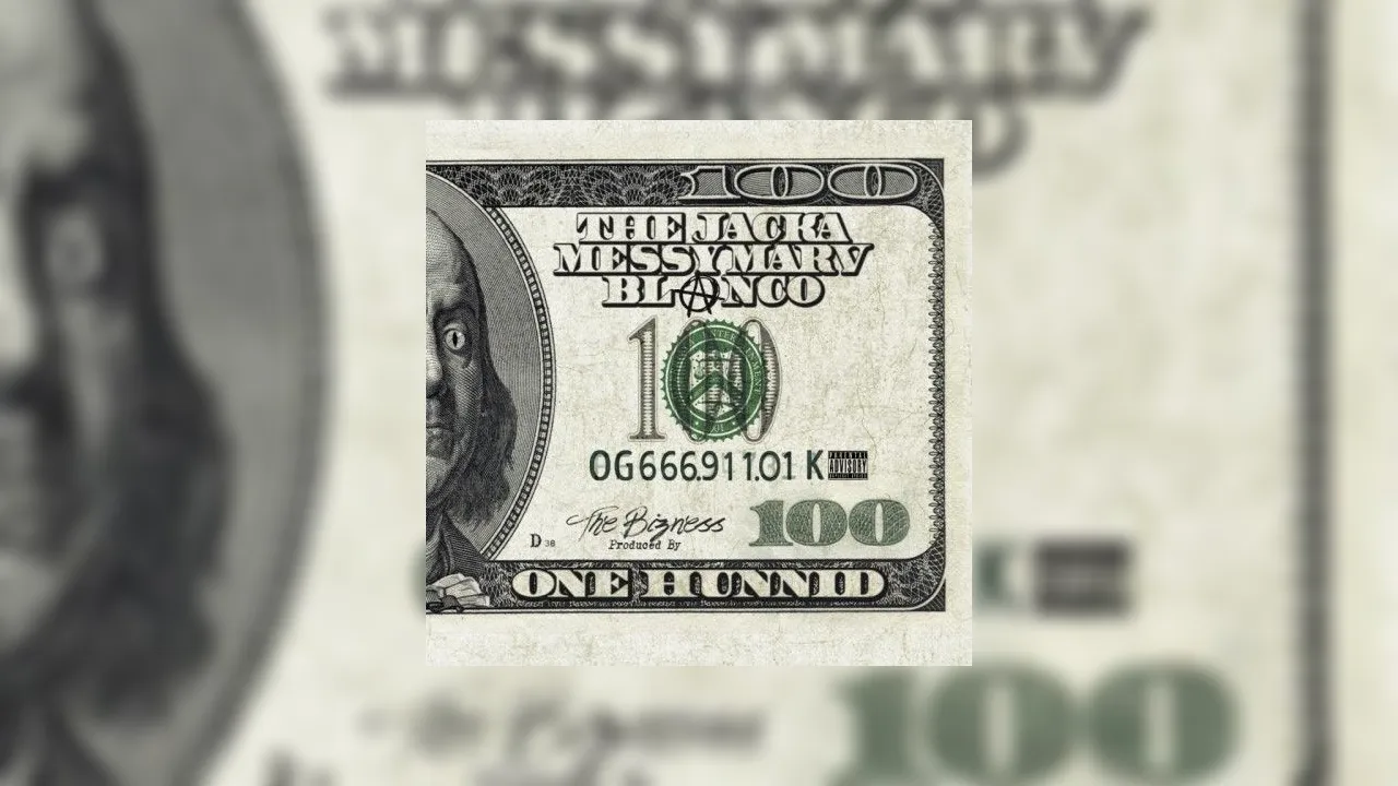 The Jacka, Messy Marv & Blanco - One Hunnid Mixtape