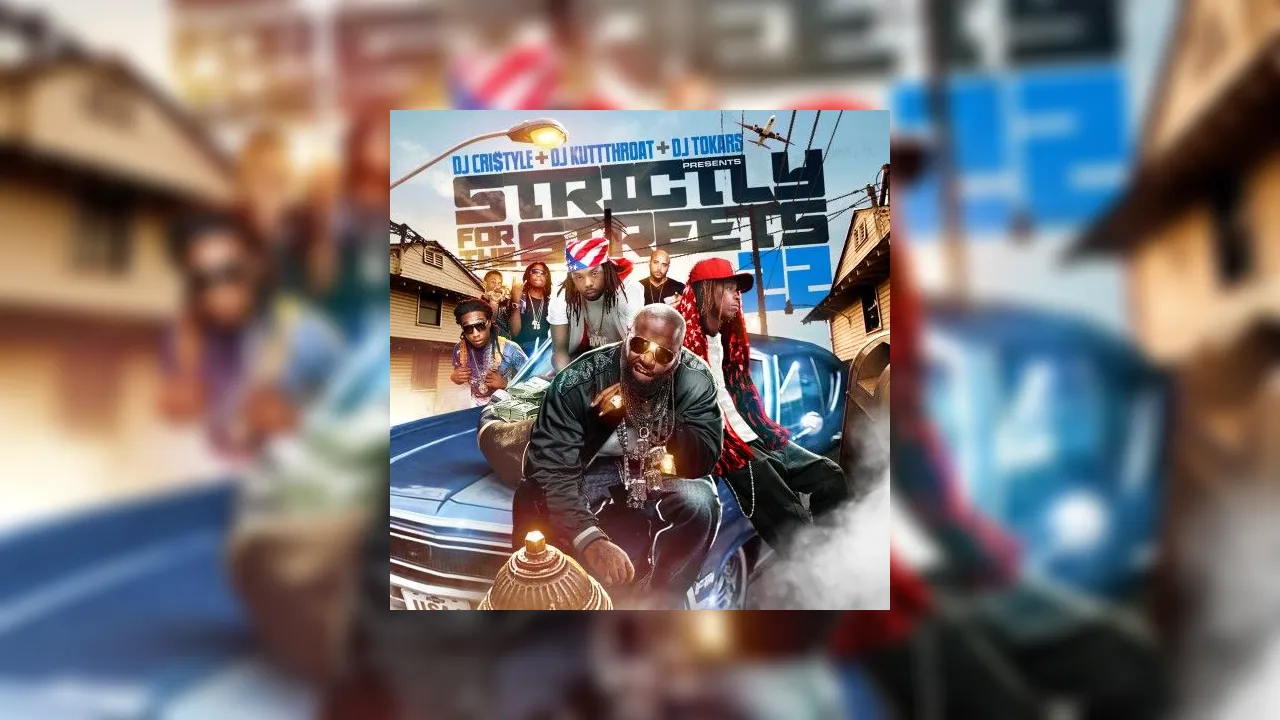 Strictly 4 The Streetz 22 Mixtape Hosted by DJ Kutt Throat