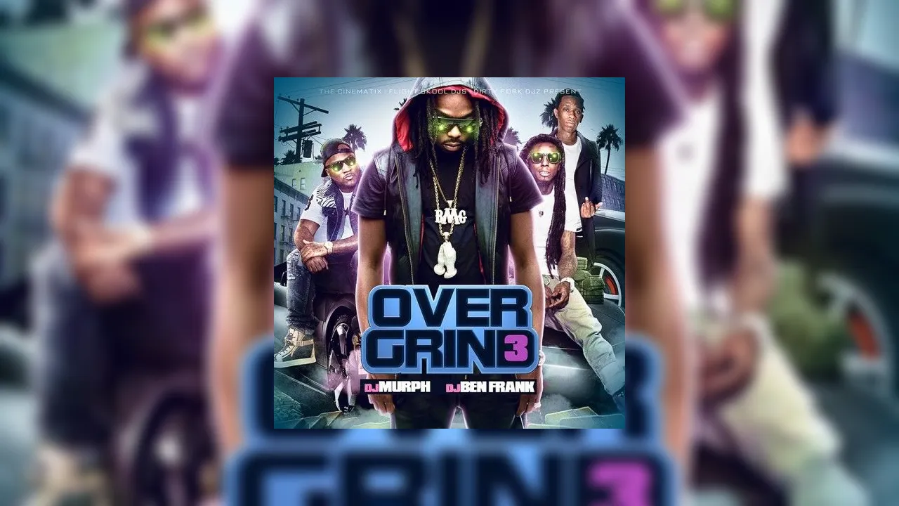 Overgrind 3 Mixtape Hosted by DJ Ben Frank, DJ Murph