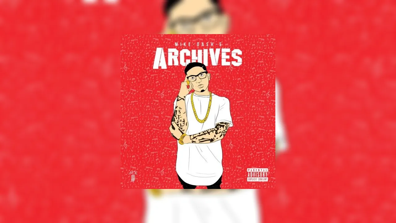 Mike Dash E - Archives Mixtape