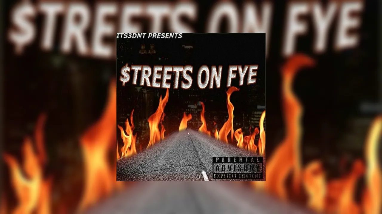 3DNT - Streets On Fye Mixtape