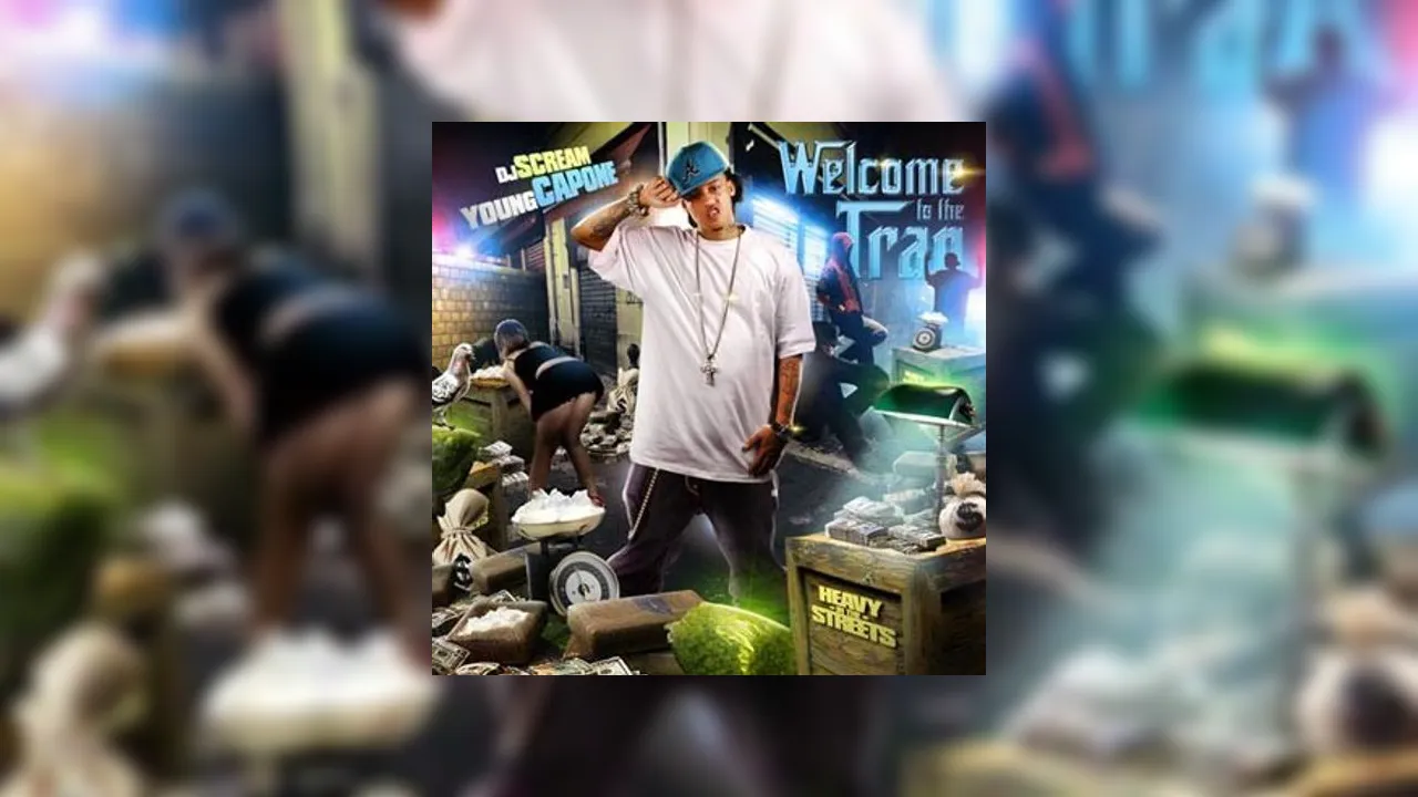 Young Capone - Welcome To The Trap Mixtape Hosted by DJ Scream