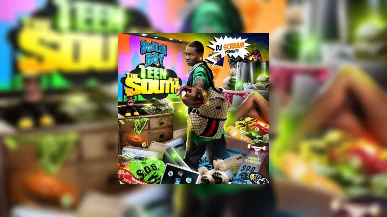 Soulja Boy - The Teen Of The South Mixtape Hosted by DJ Scream