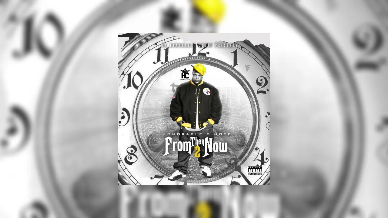 Honorable C Note - From Then Til Now Mixtape