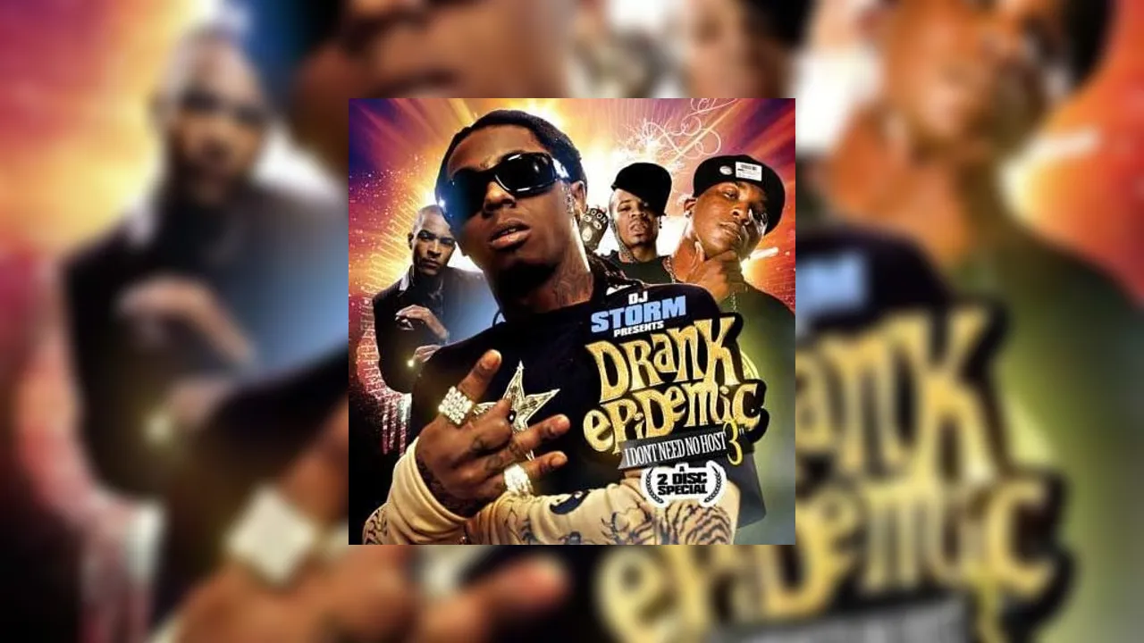 Drank Epidemic (I Dont Need No Host 3) Mixtape Hosted by DJ Storm