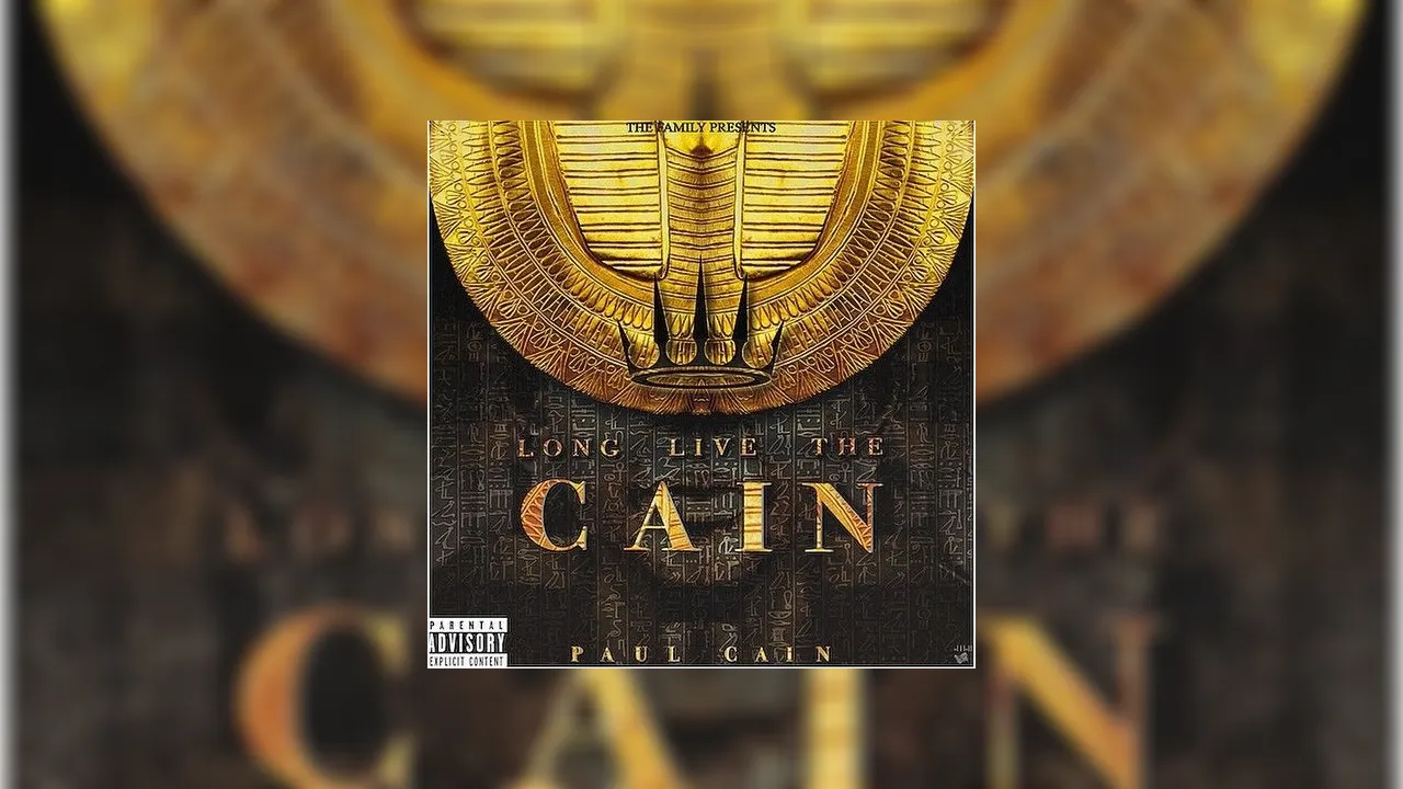 Paul Cain - Long Live The Cain Mixtape