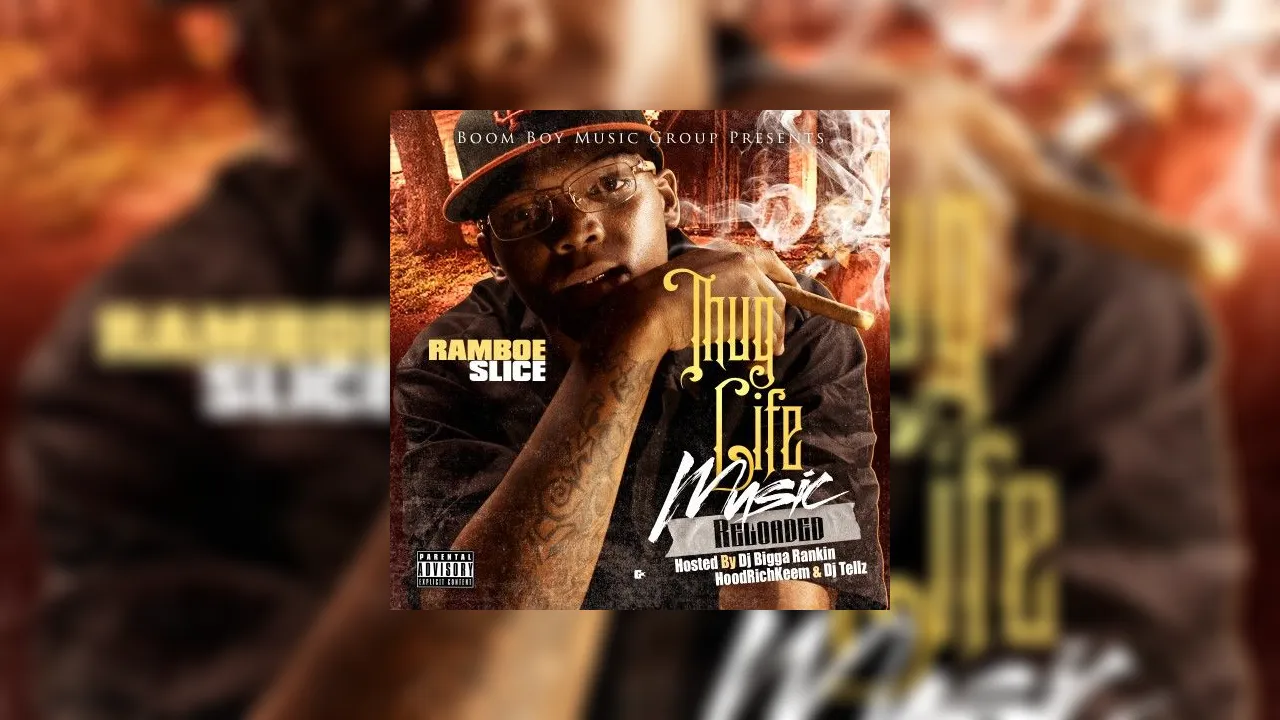Ramboe Slice - Thug Life Music Reloaded Mixtape Hosted by Bigga Rankin ...