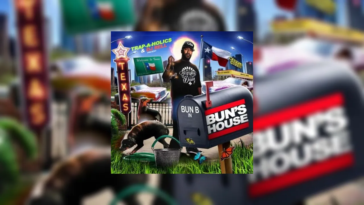 Bun B - Bun's House Mixtape Hosted by Trap-A-Holics, DJ Rell