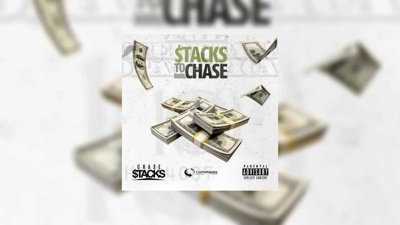 Chase$tacks - $tacks To Chase Mixtape