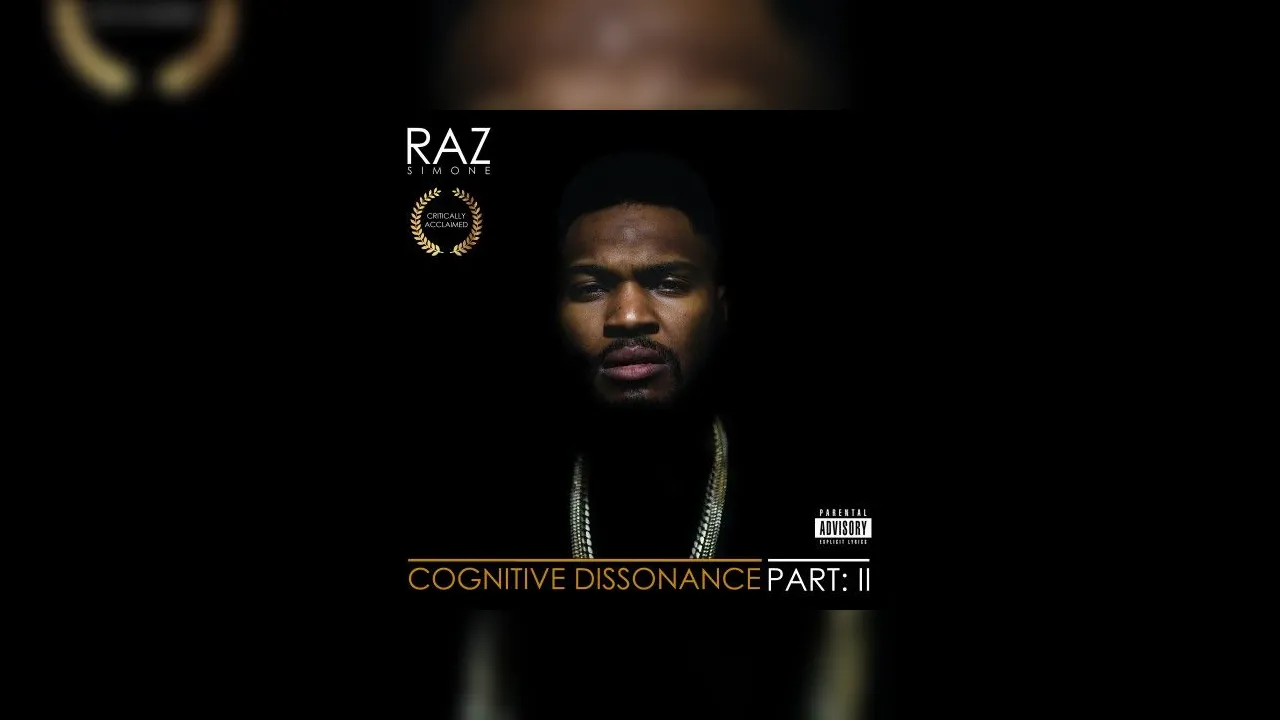 Raz Simone - Cognitive Dissonance 2 Mixtape
