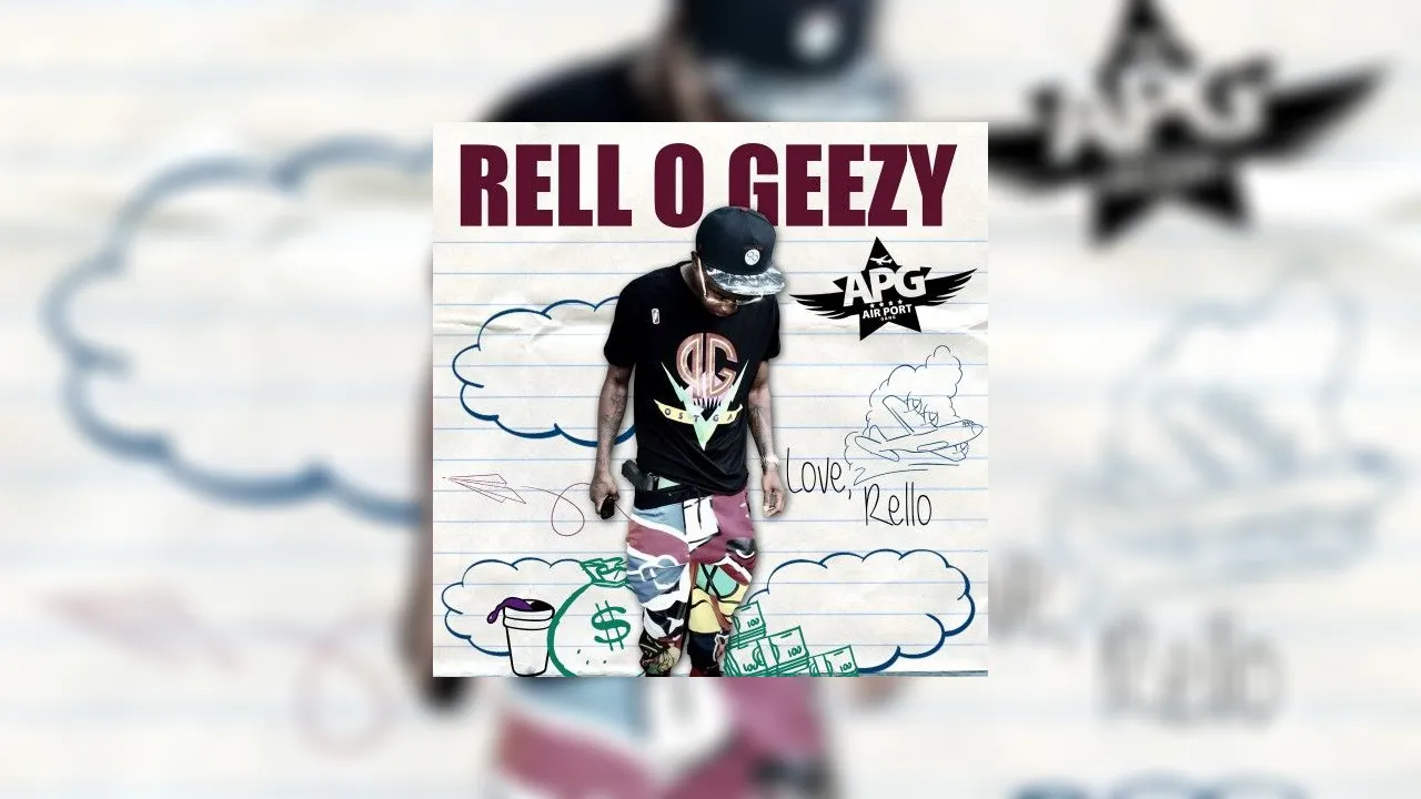 Rell O Geezy - Love Rello Mixtape