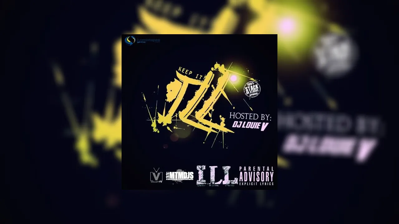 Lil Big Pimp - Keep It ILL Mixtape Hosted by DJ Louie V, Stack Or Starve