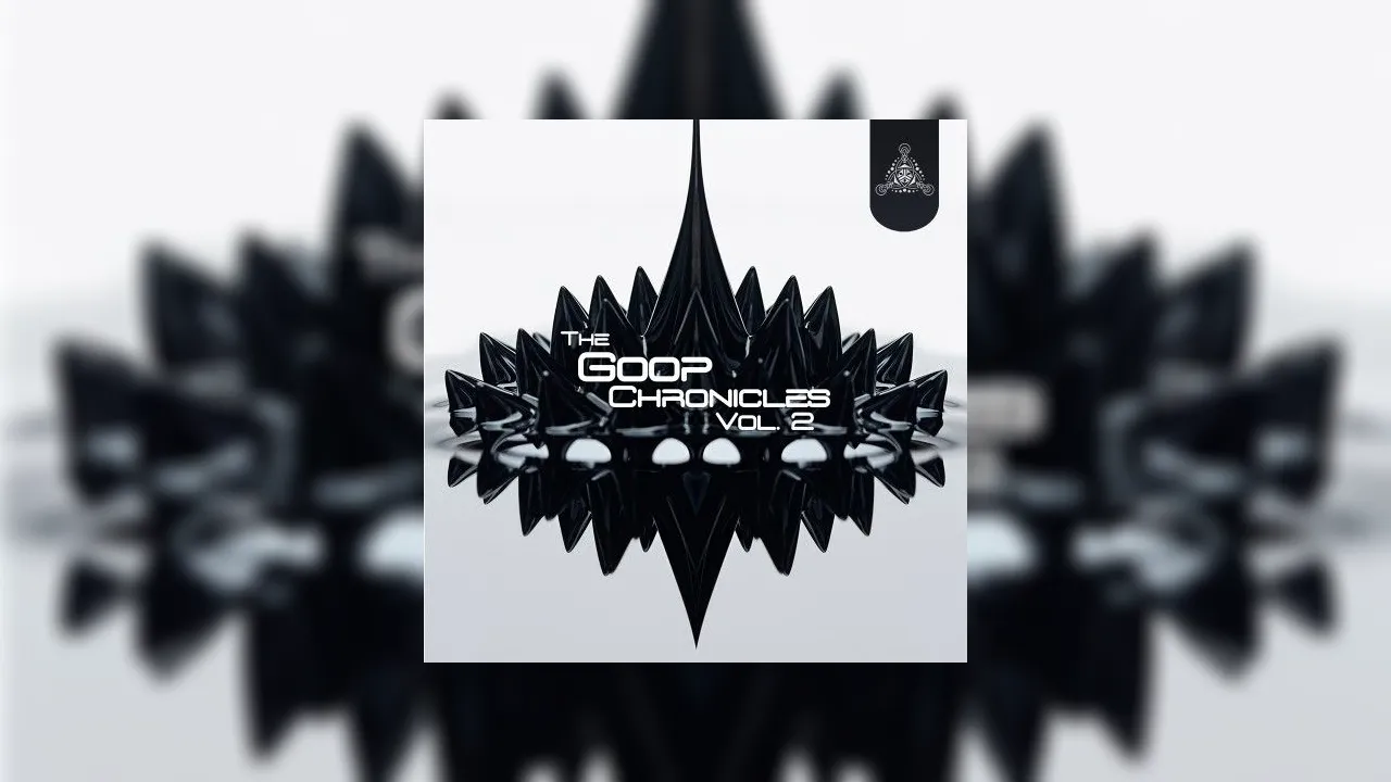 Goop Chronicles Vol. II Mixtape Hosted by Chillage Records