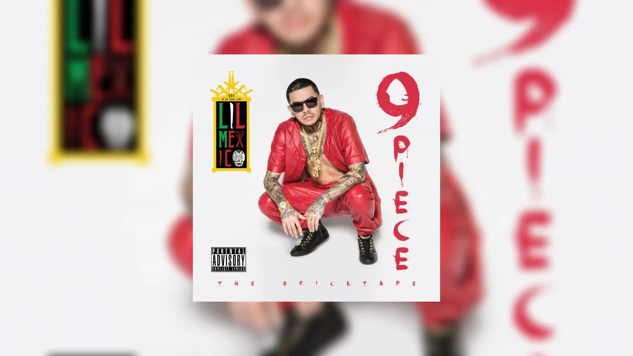 Lil Mexico - 9 Piece Mixtape