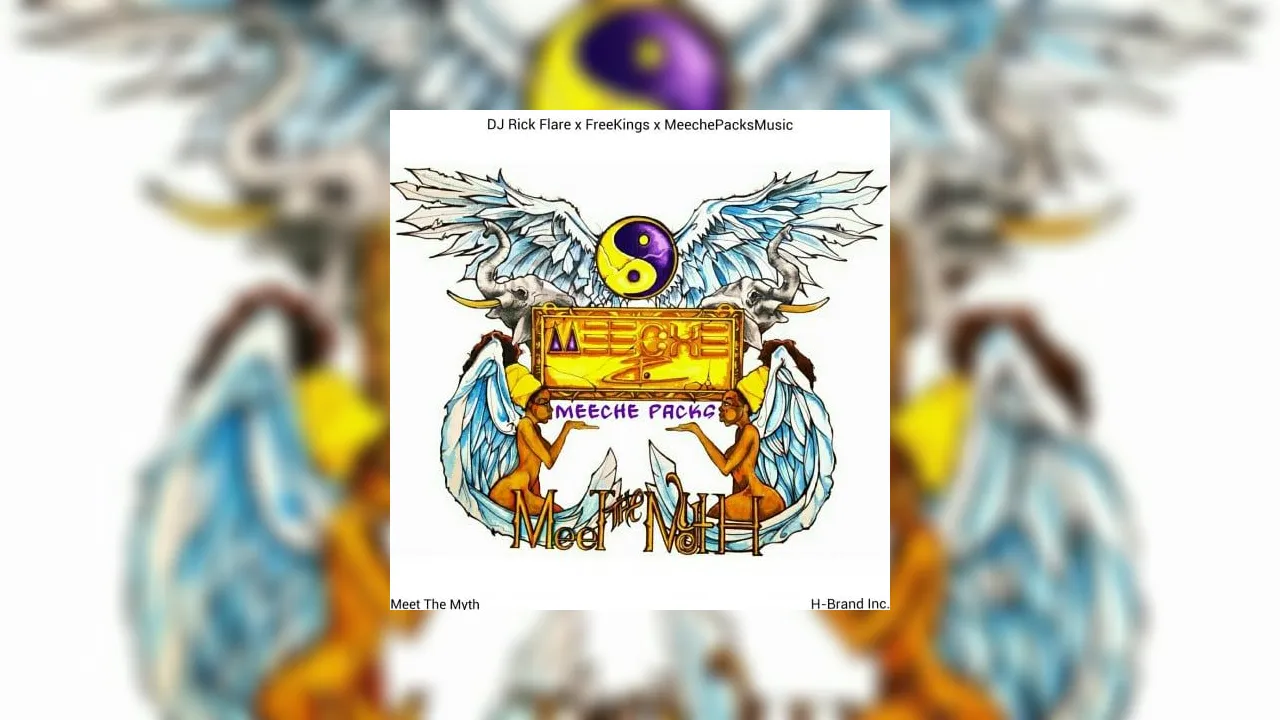Meeche Packs - Meet The Myth Mixtape Hosted by DJ Rick Flare