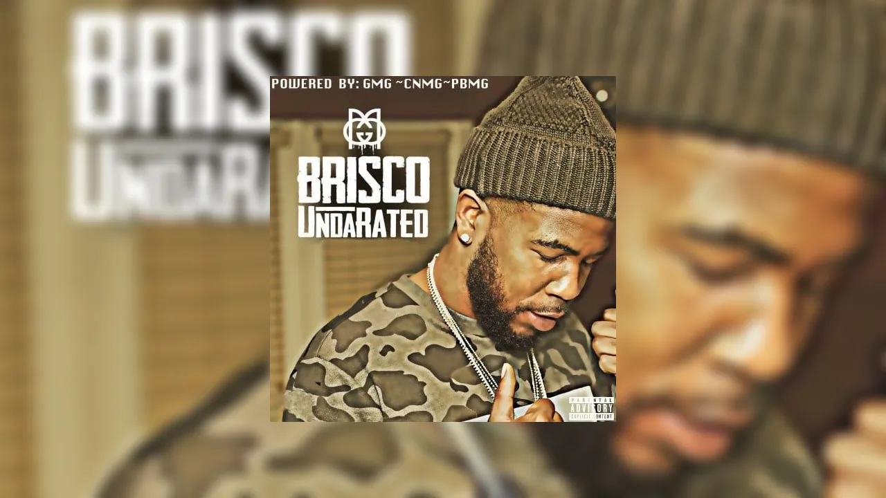 Brisco - UndaRated Mixtape