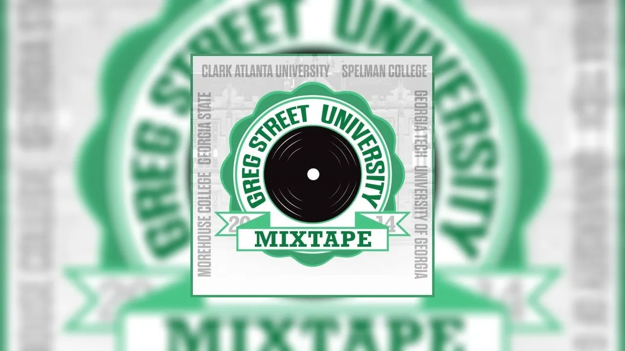 Greg Street University Mixtape Hosted by Greg Street