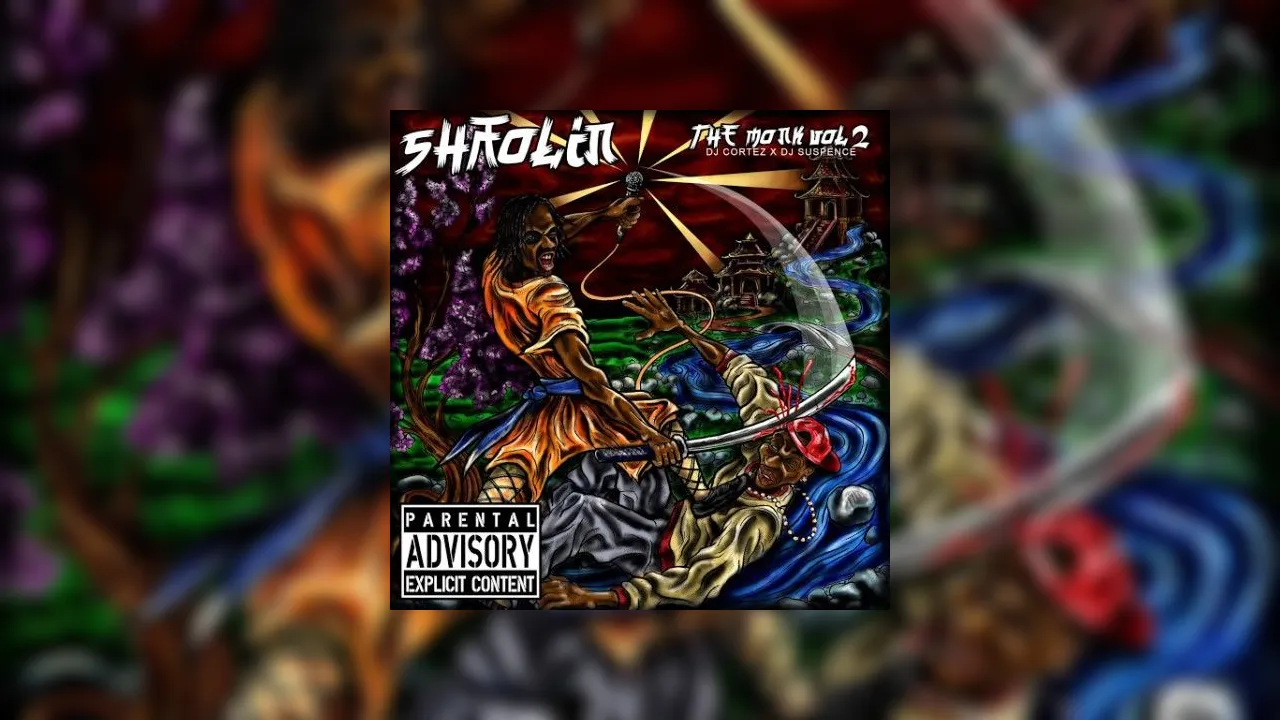 Shaolin - The Monk 2 Mixtape Hosted by DJ Cortez, DJ Suspence