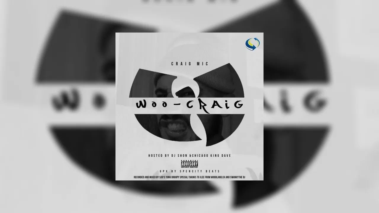 Craig Mic - Woo-Craig Mixtape Hosted by DJ Shon