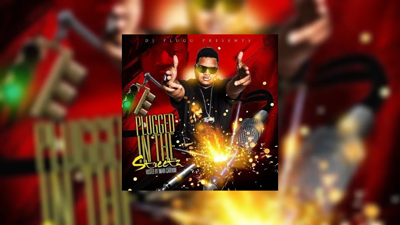 Plugged In The Streets Mixtape Hosted by DJ Plugg