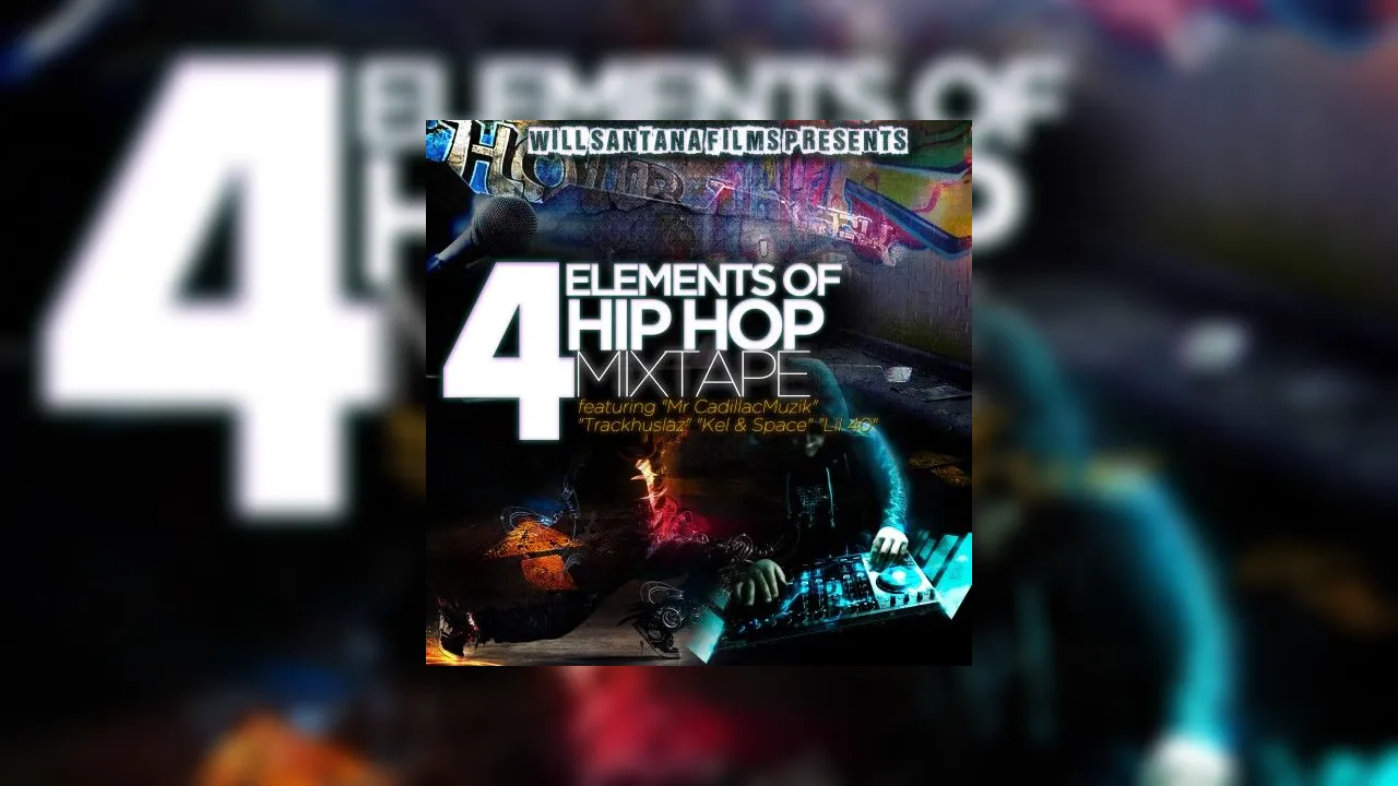 4 Elements Of HipHop Mixtape