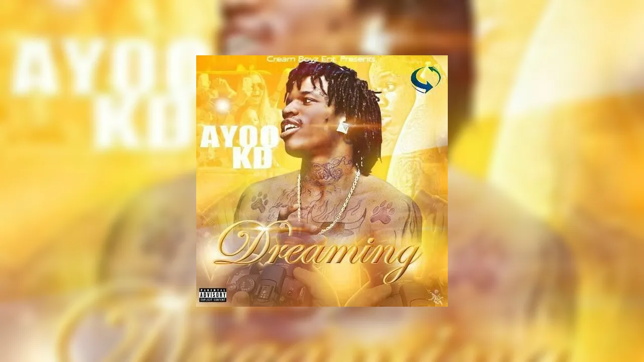 Ayoo KD - Dreaming Mixtape Hosted by DJ Shon