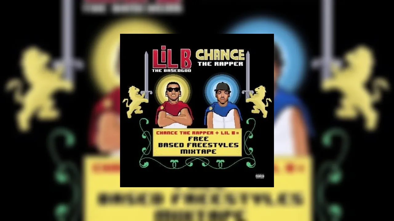 Lil B & Chance The Rapper - Free Based Freestyles Mixtape Mixtape