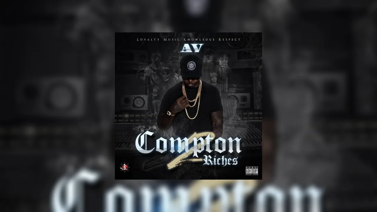 AV - Compton 2 Riches Mixtape