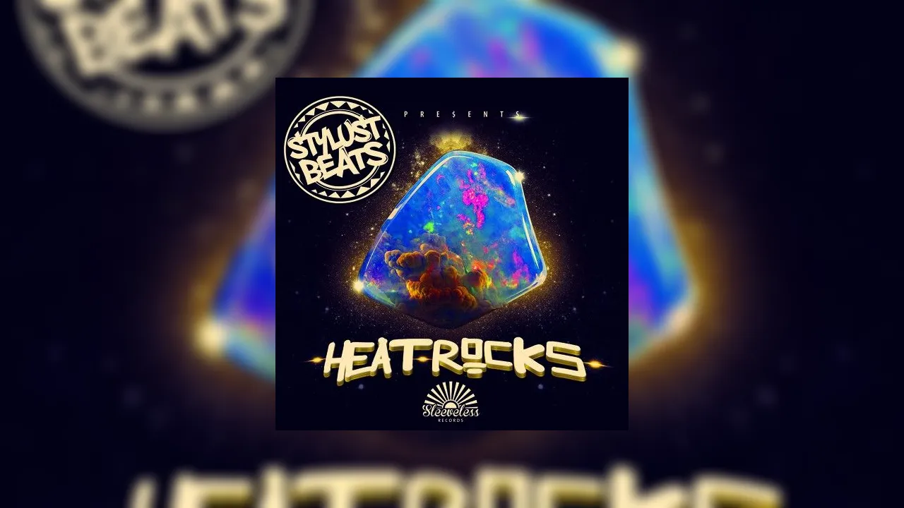 Stylust Beats - Heatrocks Mixtape Hosted by Sleeveless Records