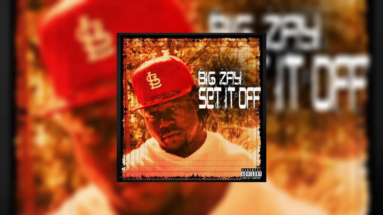Big Zay - Set It Off Mixtape