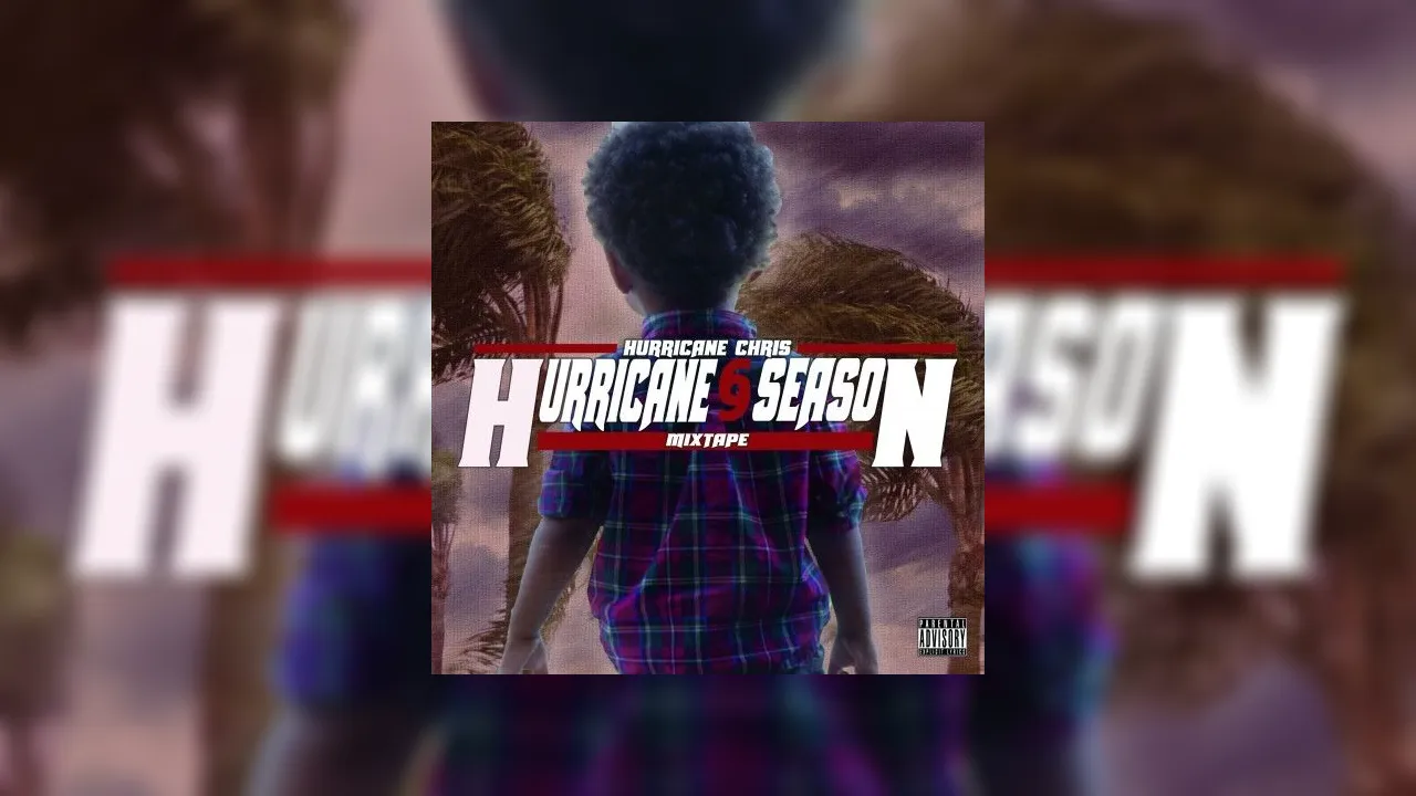 Hurricane Chris - Hurricane Season Mixtape
