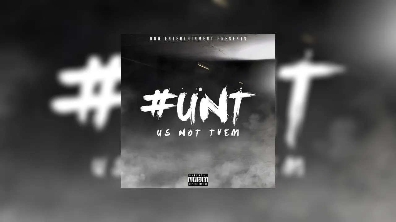 O&O - #Unt (Us Not Them) Mixtape