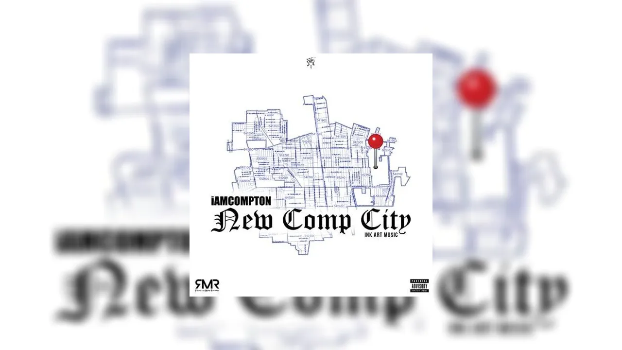 iAmCompton - New Comp City Mixtape