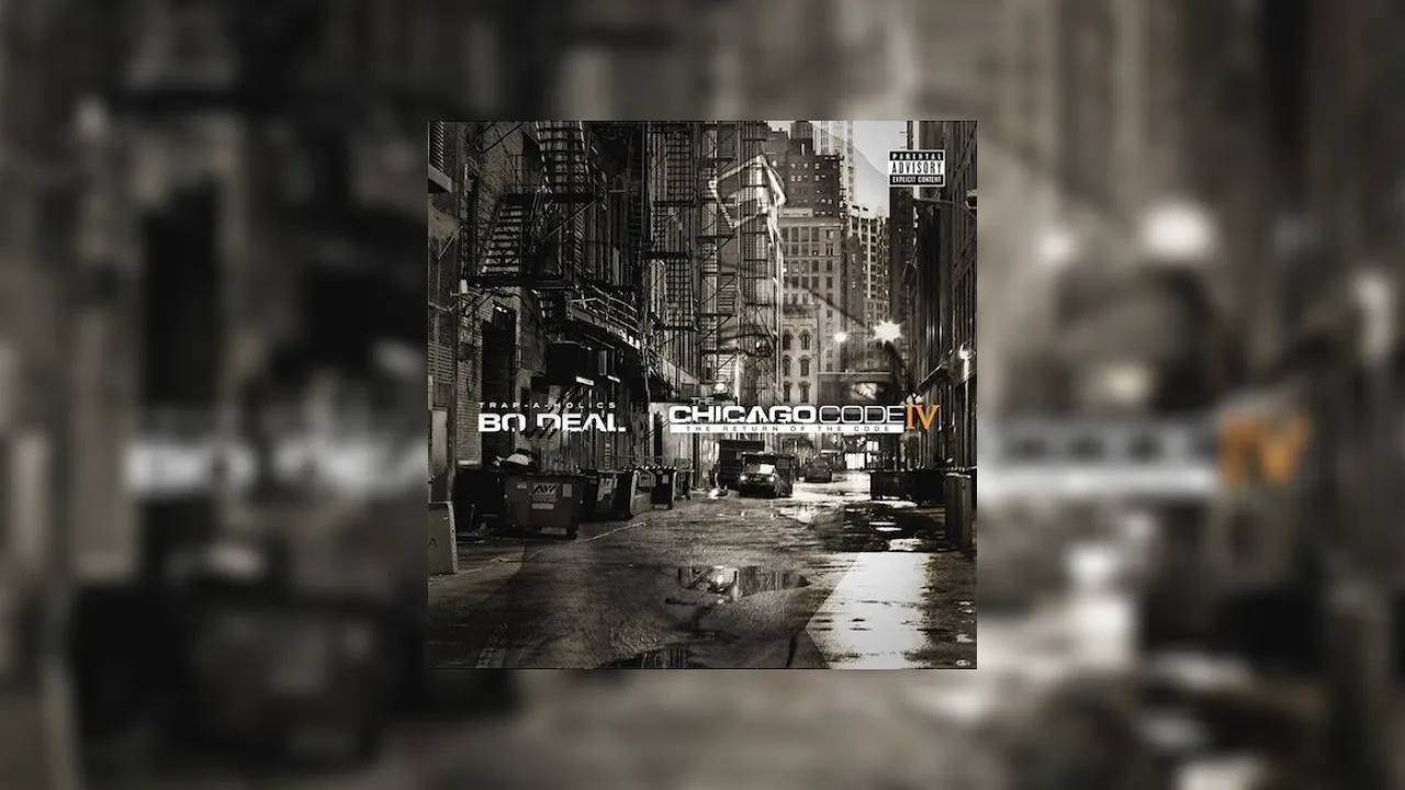 Bo Deal - Chicago Code 4 Mixtape Hosted by Trap-A-Holics