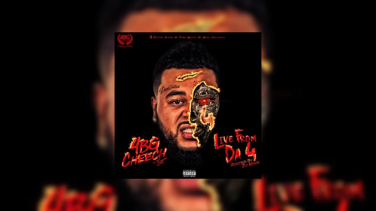 4BG Cheech - Live From Da 4 Mixtape Hosted by DJ Winn