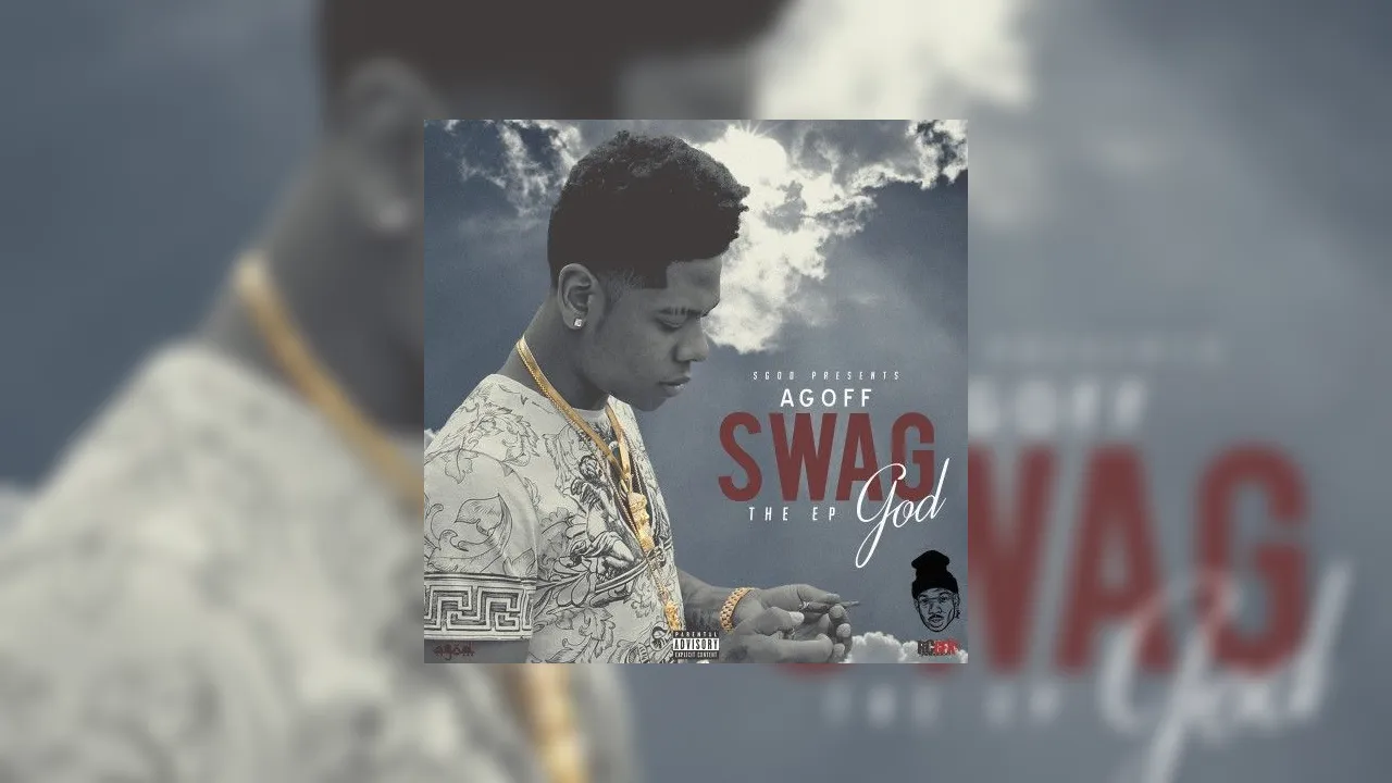 AGoff - Swag God The EP Mixtape Hosted by DJ Shon