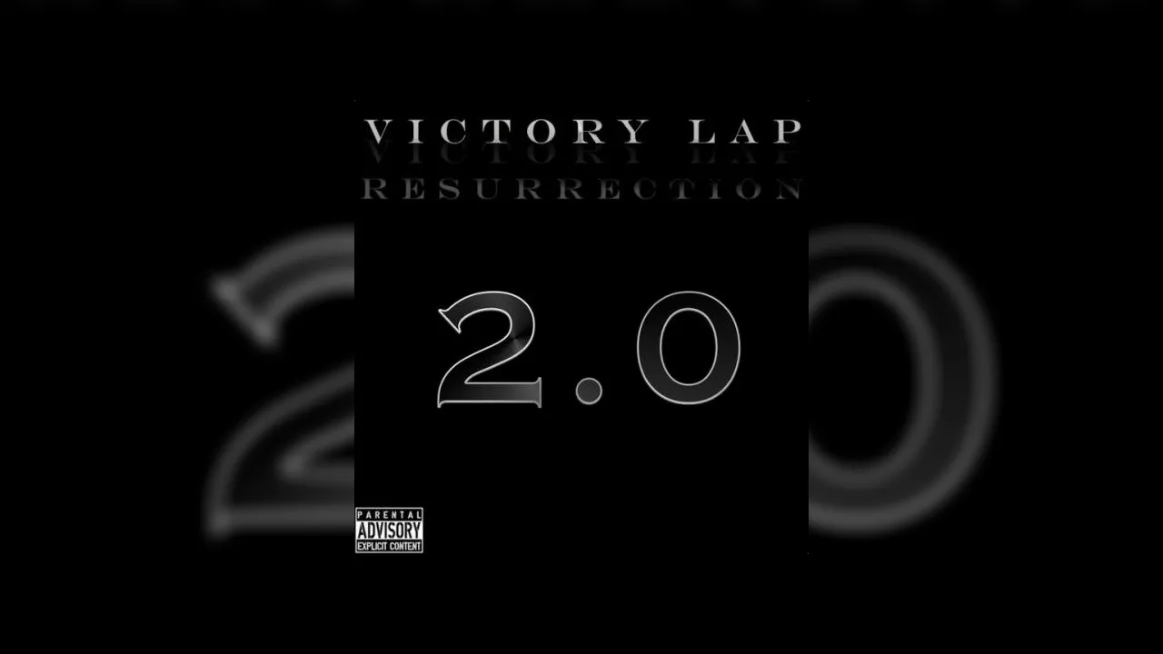 Colby Bright - Victory Lap 2.0 (The Resurrection) Mixtape