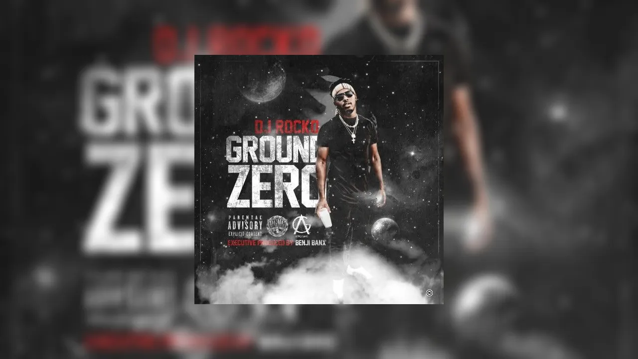 DJ Rocko - Ground Zero Mixtape Hosted by DJ Slym B