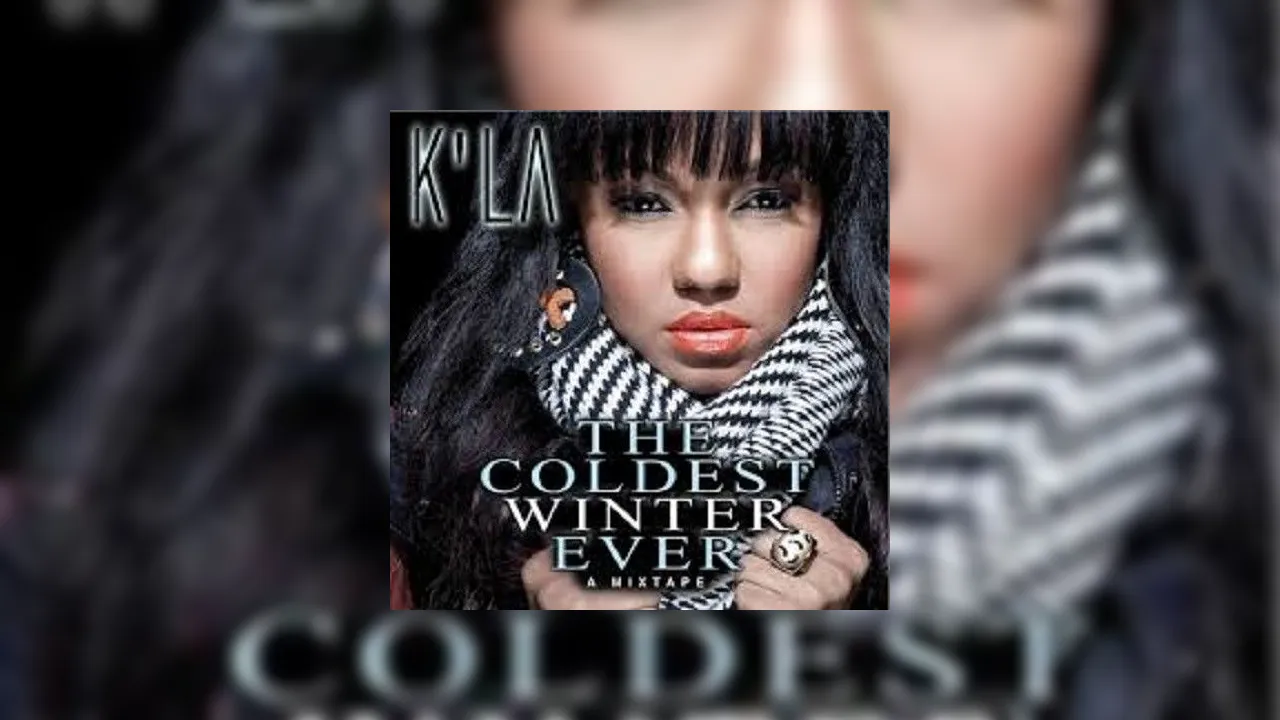 K'LA - The Coldest Winter Ever Mixtape