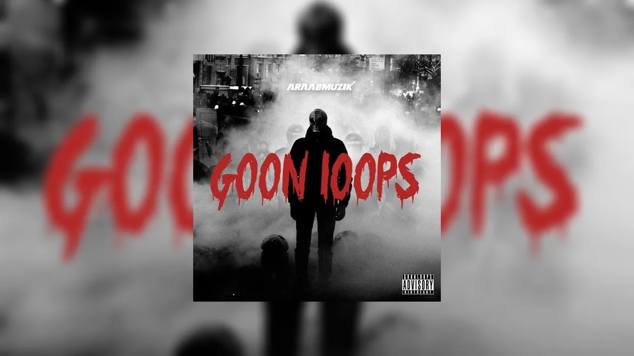 AraabMUZIK - Goon Loops EP Mixtape