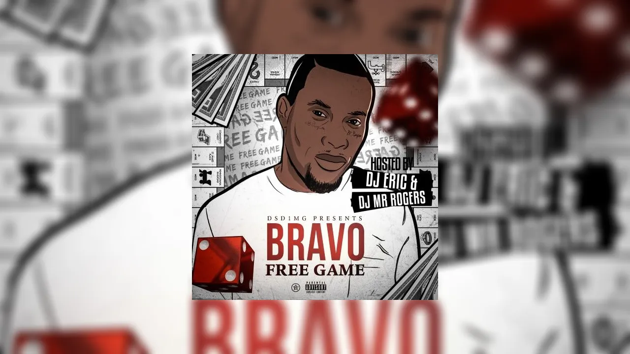 Bravo - Free Game Mixtape Hosted by DJ Eric, DJ Mr. Rogers